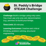 St. Patrick's Day STEAM Challenge - Destination Imagination